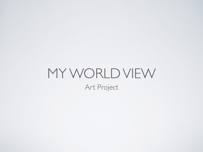 WorldView art project – MrHalula.com